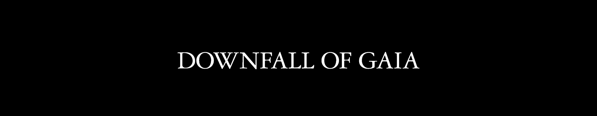 DOWNFALL OF GAIA - Official Merch Store