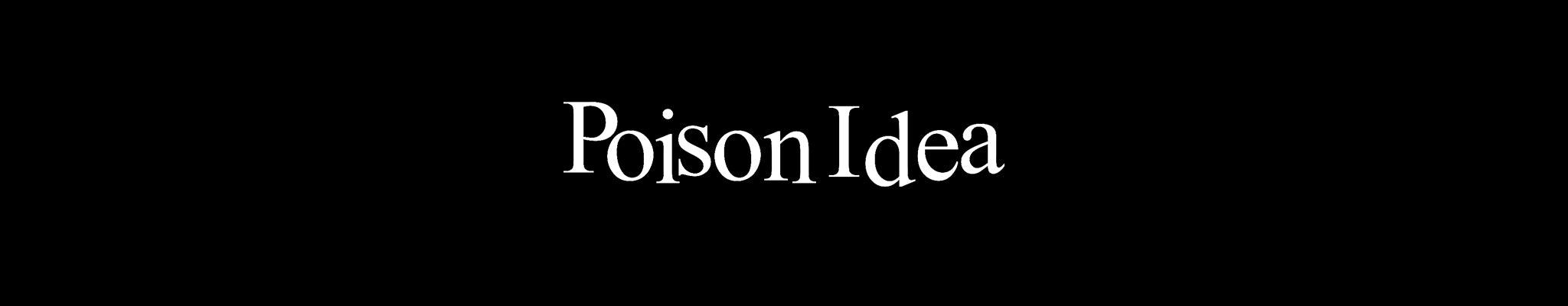 POISON IDEA - Official EU/UK Store